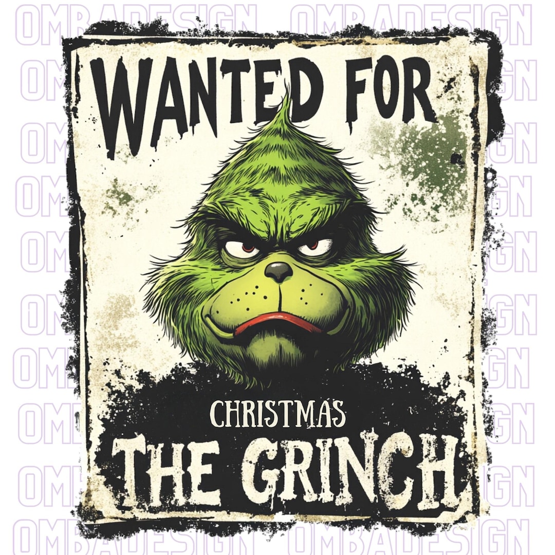 Wanted for Christmas the Grinch, Merry Christmas Png, Christmas Grinch ...