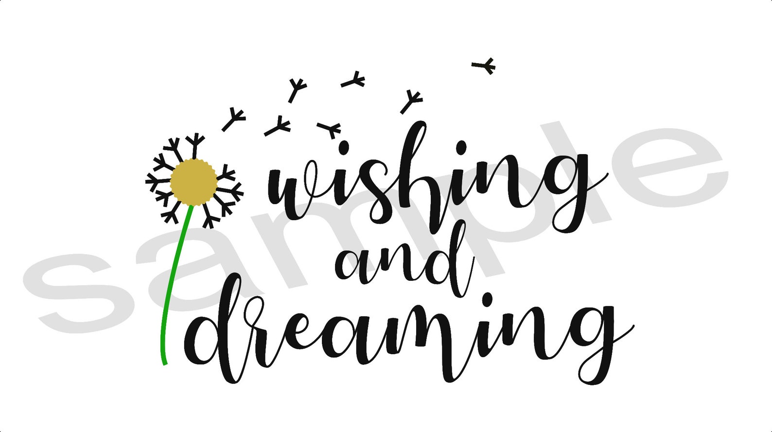 Wishing and Dreaming SVG Digital Download Cut File - Dandelion SVG ...