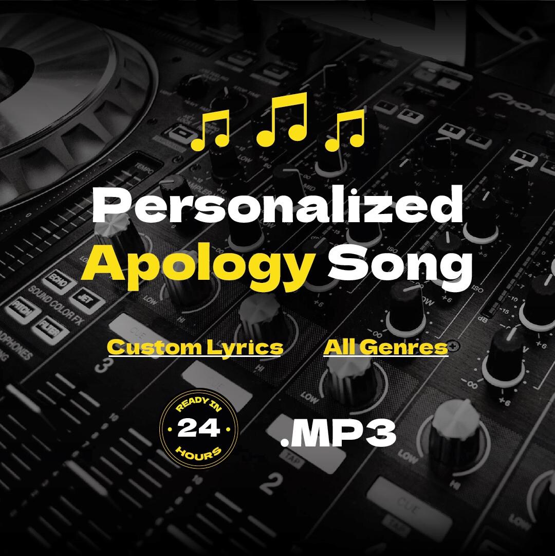 Personalized Apology Song, Custom Lyrics, Say Sorry With Music, Apology ...
