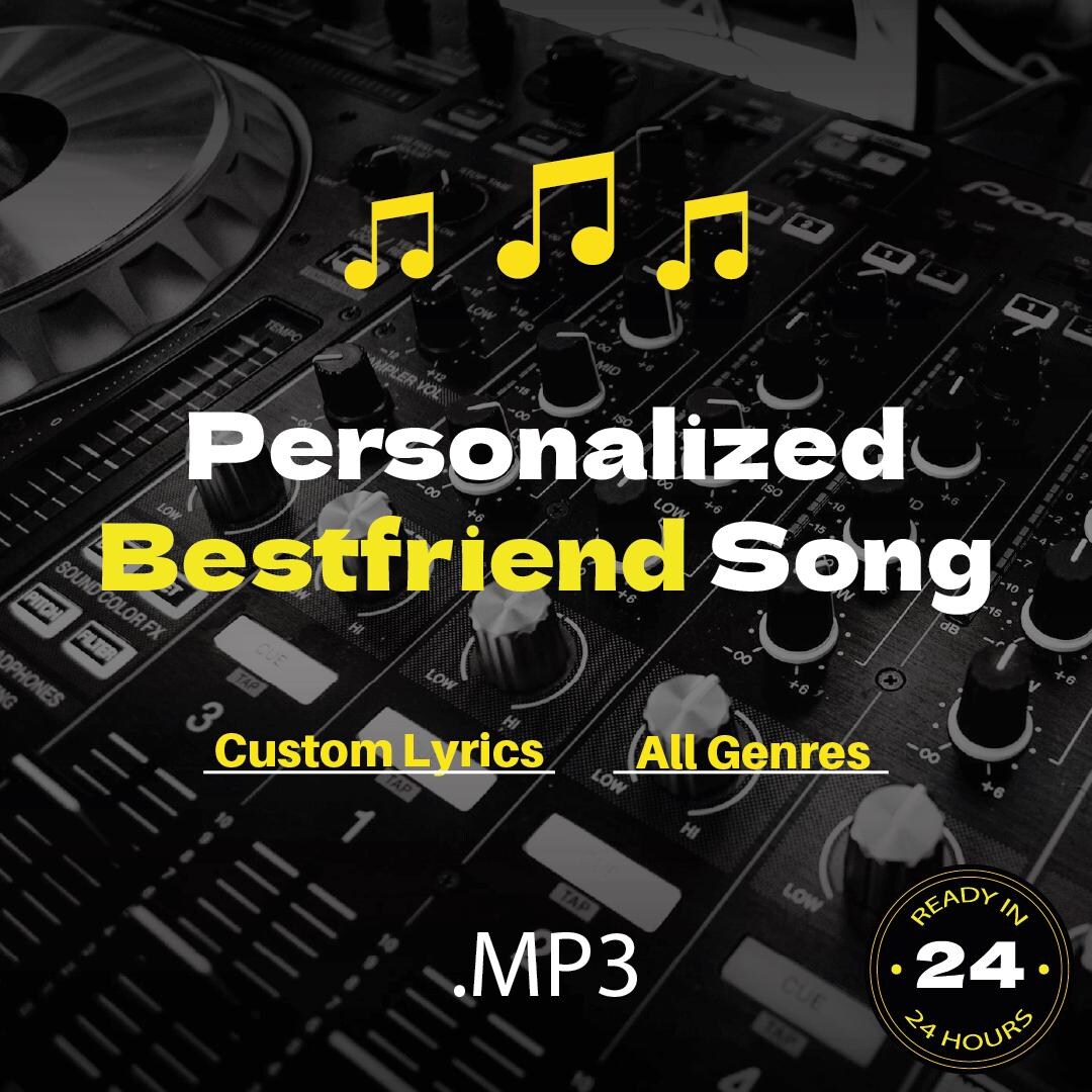 Personalized Bestfriend Song With Custom Lyrics | Digital Download (MP3 ...