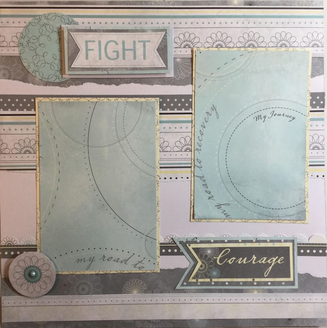 COURAGE 12 X 12 Premade Scrapbook Layout - Breast Cancer Survivor ...