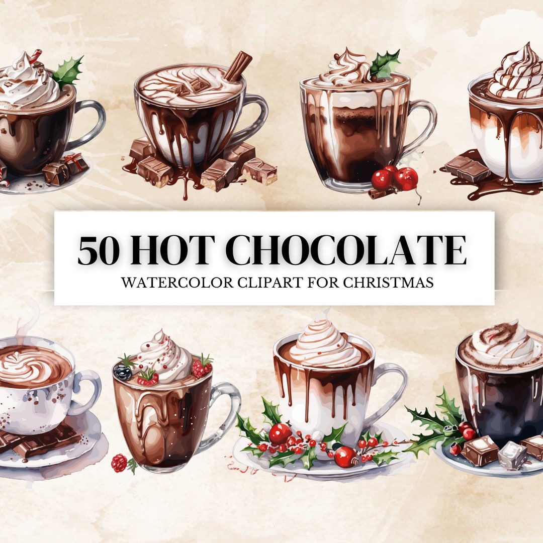 50 Watercolor Hot Chocolate Clipart | Hot Coco Christmas SVG ...