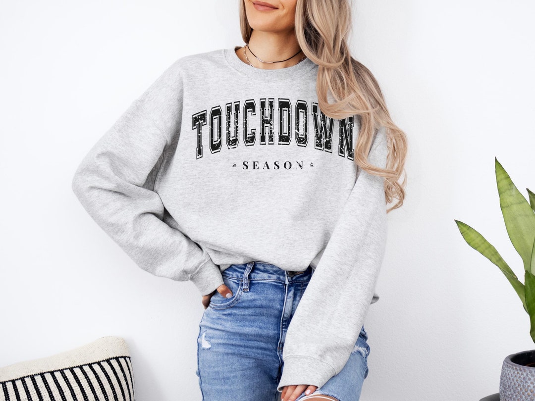 Touchdown Season Sweatshirt: Distressed Football Game Day Shirt - Etsy