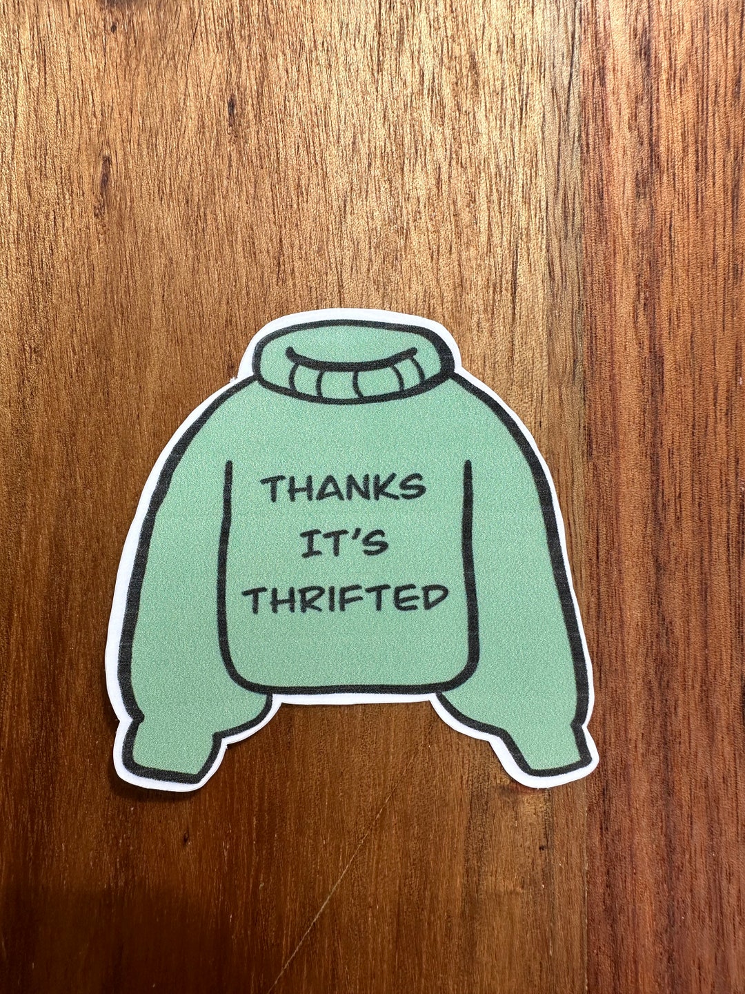 Thanks It's Thrifted Sticker - Etsy