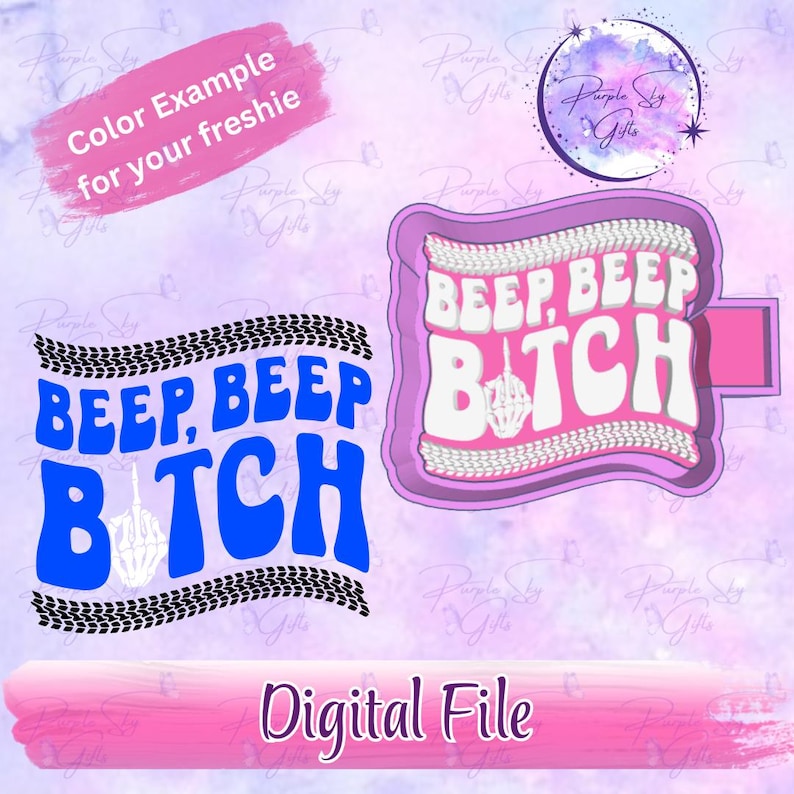 Beep Beep Bitch STL DIGITAL FILE for Freshie, Silicone Mold Resin Art ...