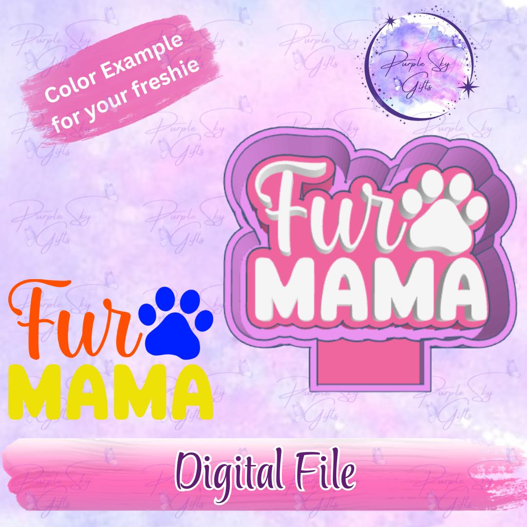 Fur Mama With Paw STL DIGITAL FILE for Mold Housing, Freshie Silicone ...