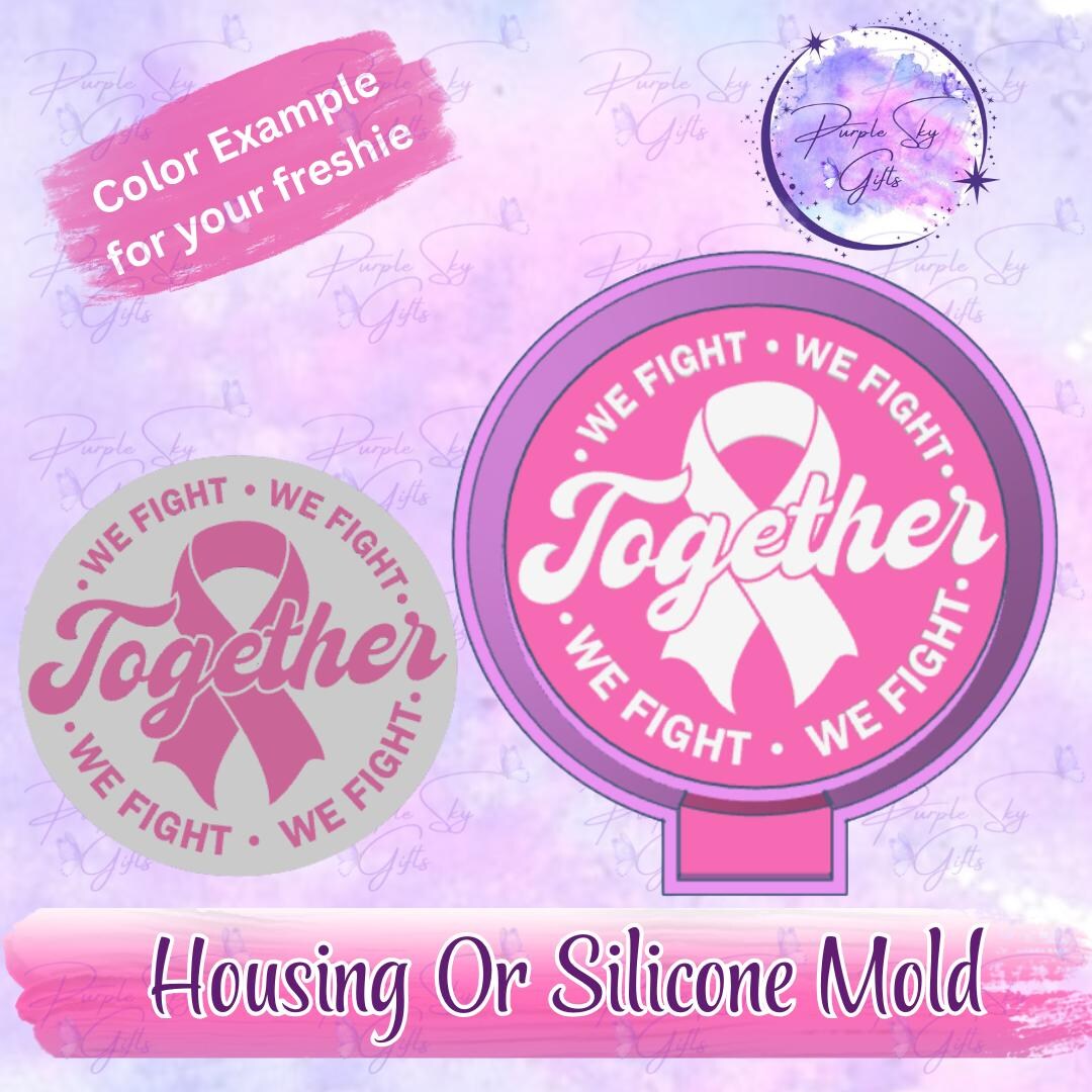 Together We Fight Cancer Awareness Mold Housing or Silicone Mold - Etsy