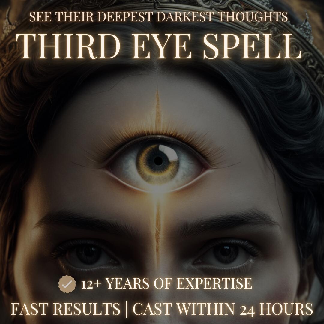 Effective Third Eye Spell, Powerful Mind Reading Thoughts Spell ...