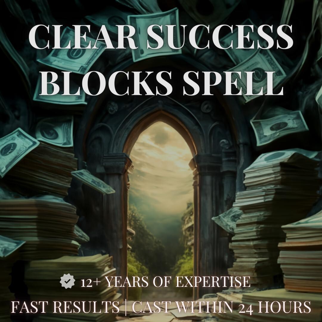 Clear Success Blocks Spell, Powerful Millionaire Wealth Spell Now, Law ...