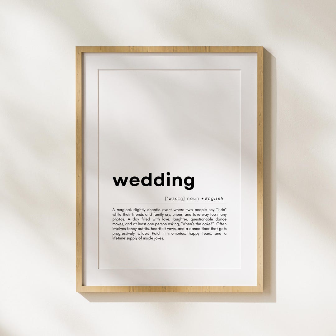 Wedding Definition Print Funny Dictionary Wall Art Newlywed Gift ...