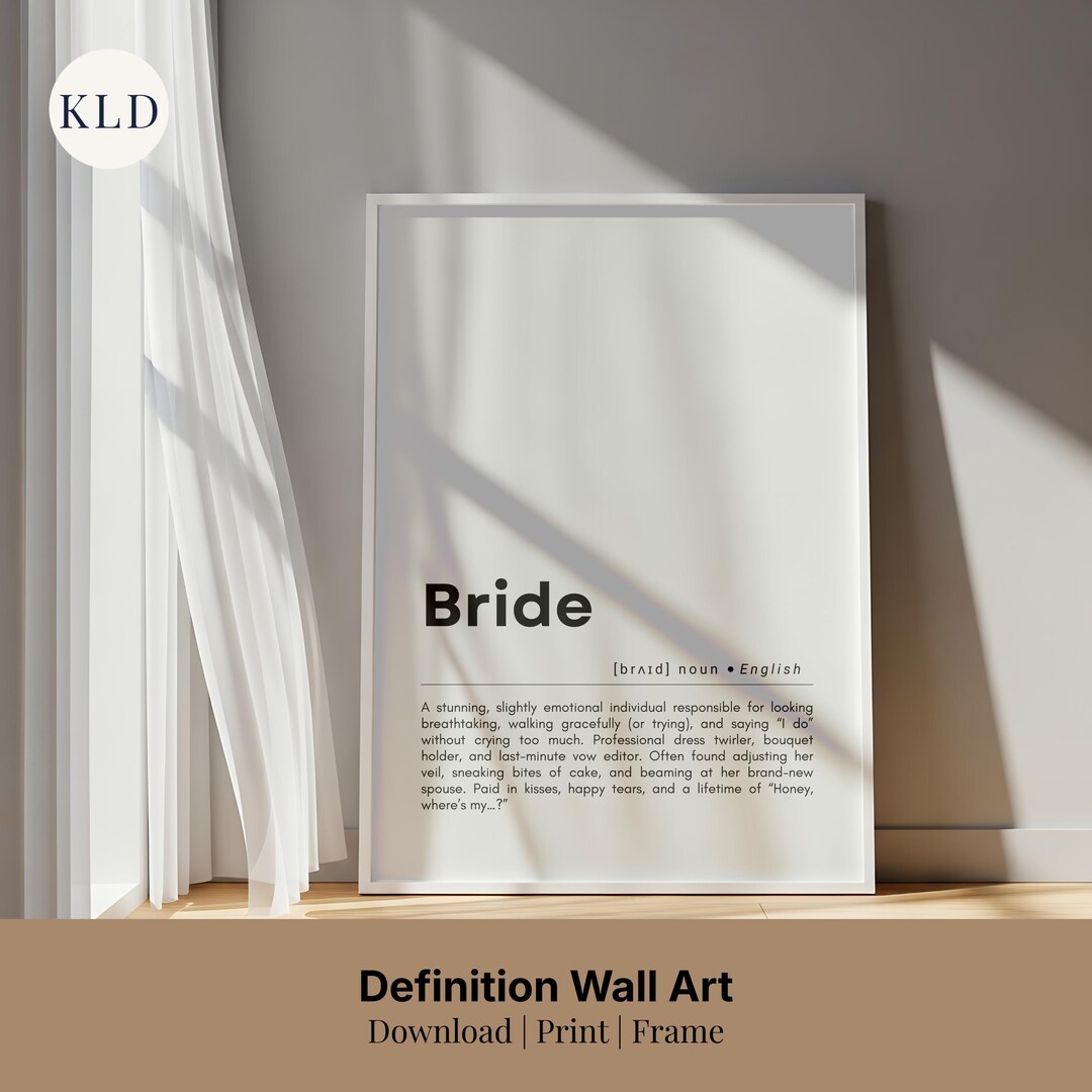 Bride Definition Wall Art, Wedding Gift Printable With Dictionary Style ...