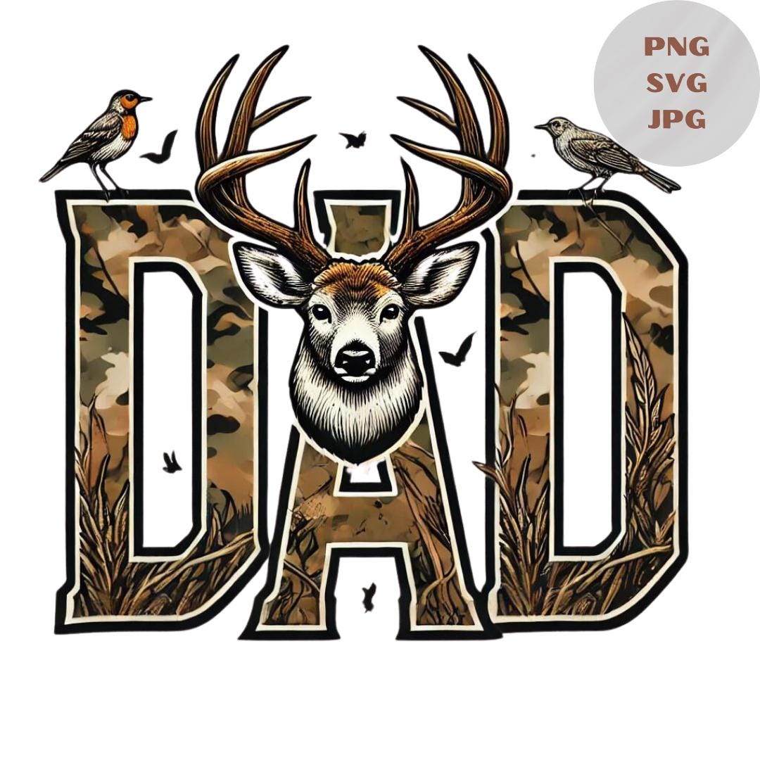 Hunter Dad PNG, Dad Png, Deer Hunting Png, Best Buckin Dad Ever Png ...