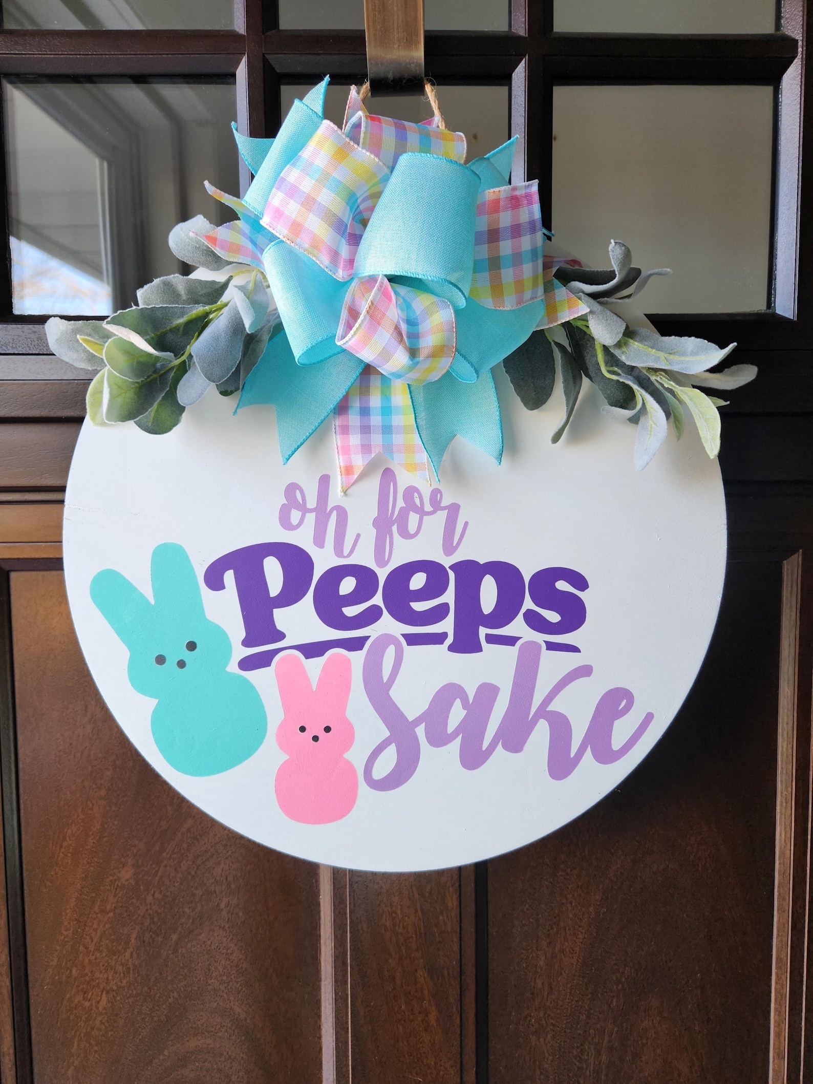 Oh for Peeps Sake, Front Door Round Sign, Bunny Door Round, Door Gift ...