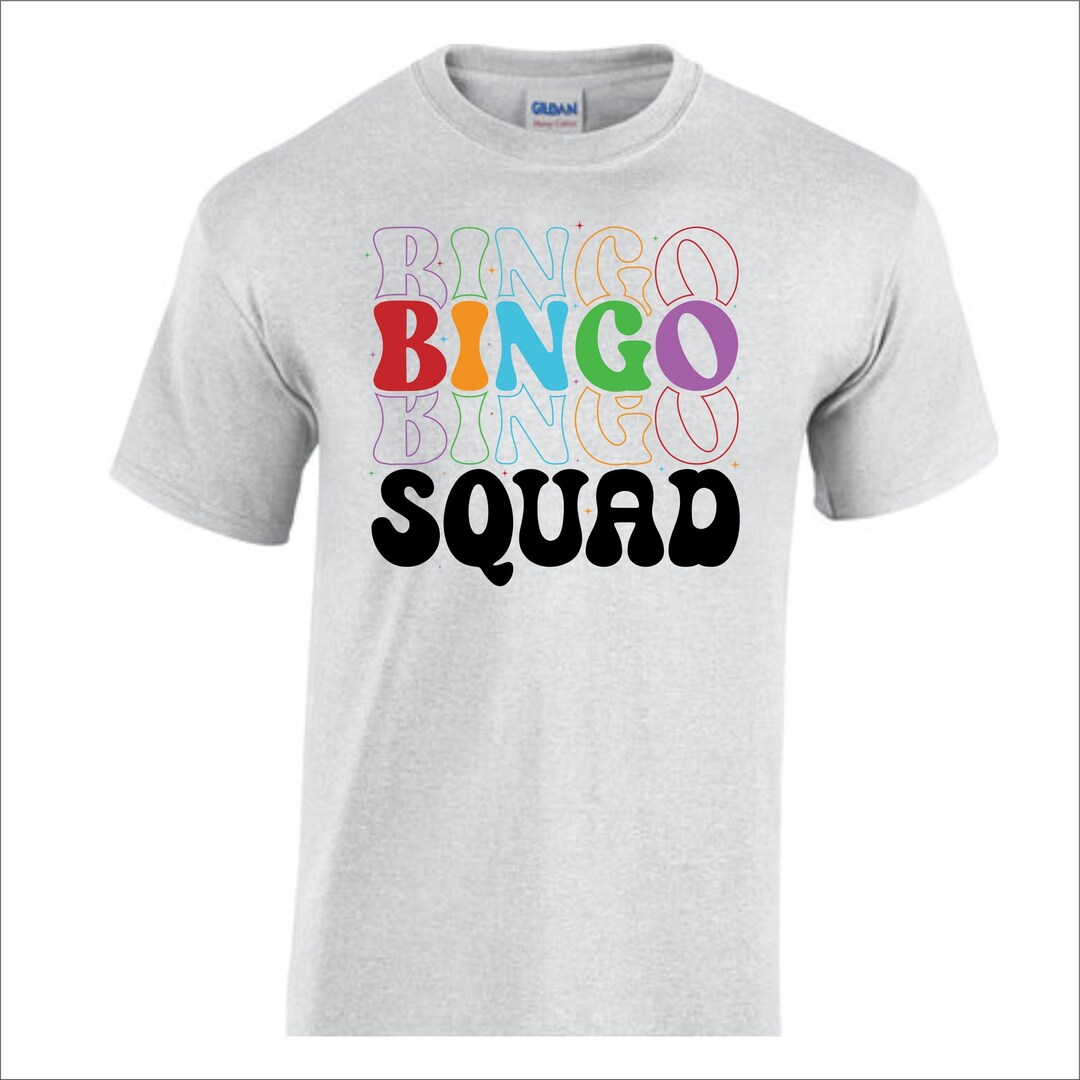 Bingo Squad Bingo Shirt. Bingo Lover Shirt, Gift for Her, Bingo Tee ...