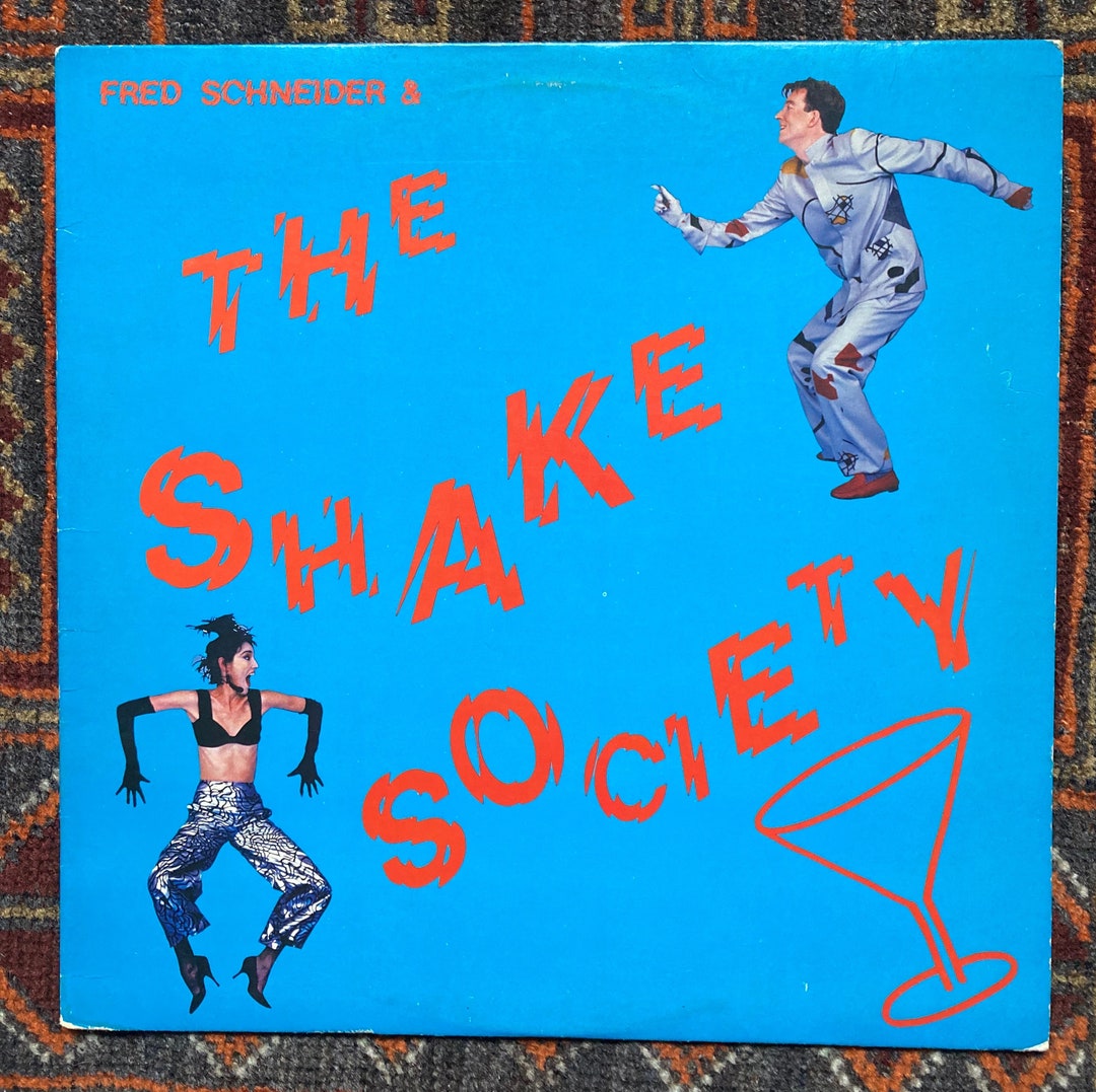 Fred Schneider & the Shake Society the B52s – “fred Schneider and the ...