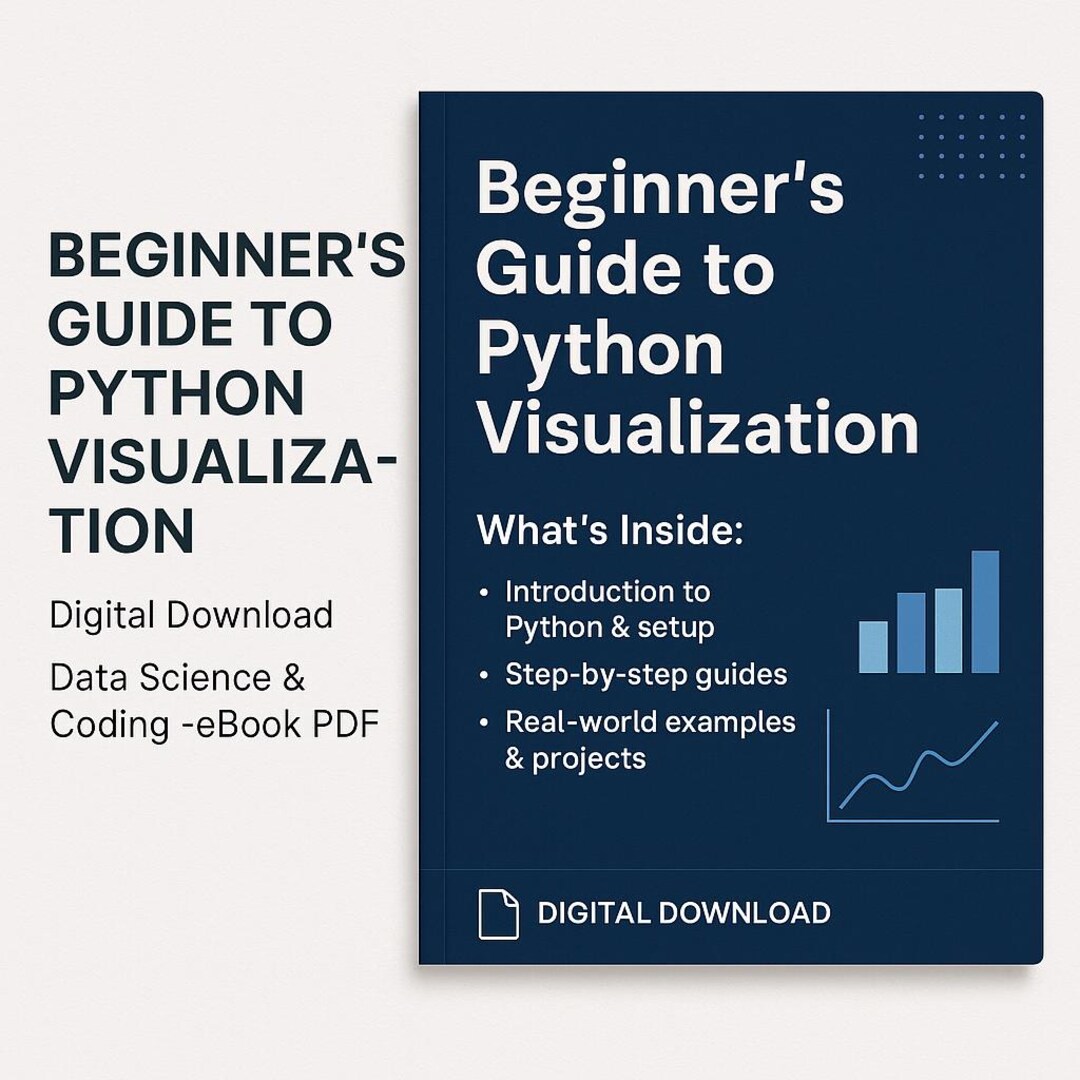 Beginner’s Guide to Python Visualization | Digital Download | Data Science & Coding Ebook PDF - Etsy