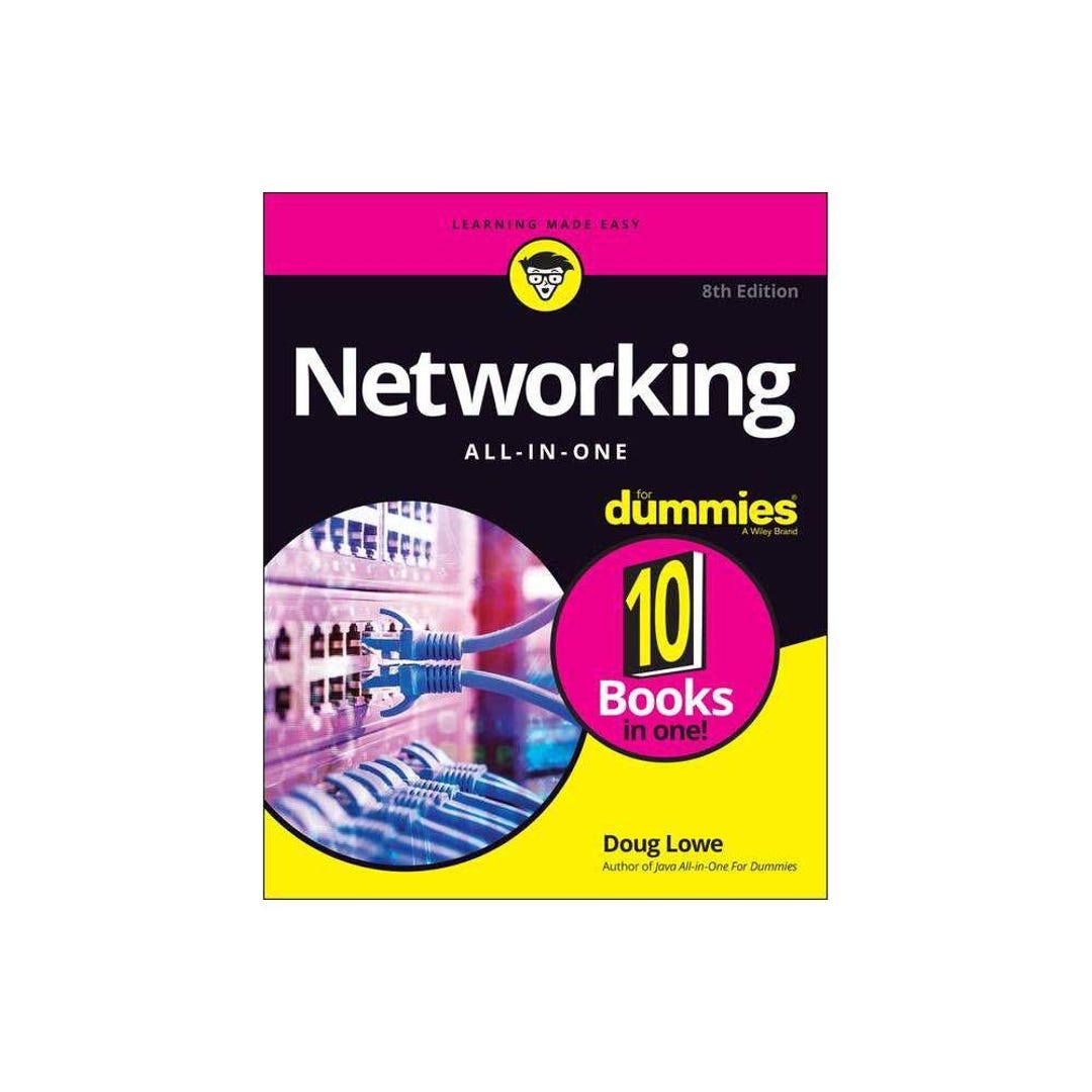 Networking All-in-one for Dummies by Doug Lowe – Complete Guide to ...