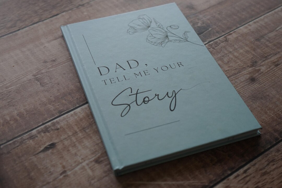 Dad, Tell Me Your Story Guided Journal, a Father's Story Keepsake ...
