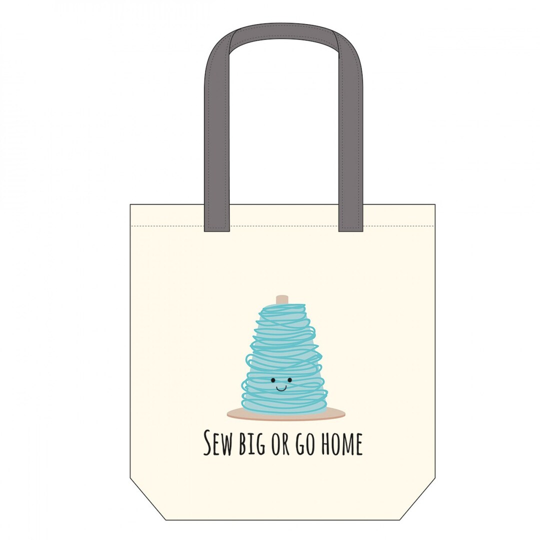 Canvas Tote Bag Sew Big or Go Home Canvas Tote Bag 14-1/2in X 16in TB ...