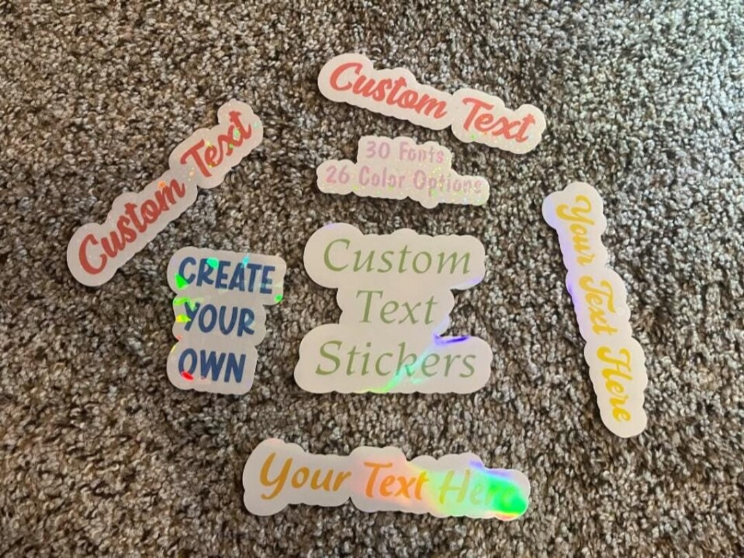 Holographic Custom Text Sticker, Create Your Own Sticker, Custom ...
