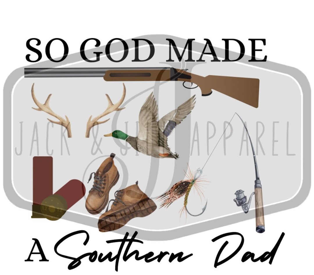 God Made A Southern Dad Image - Etsy