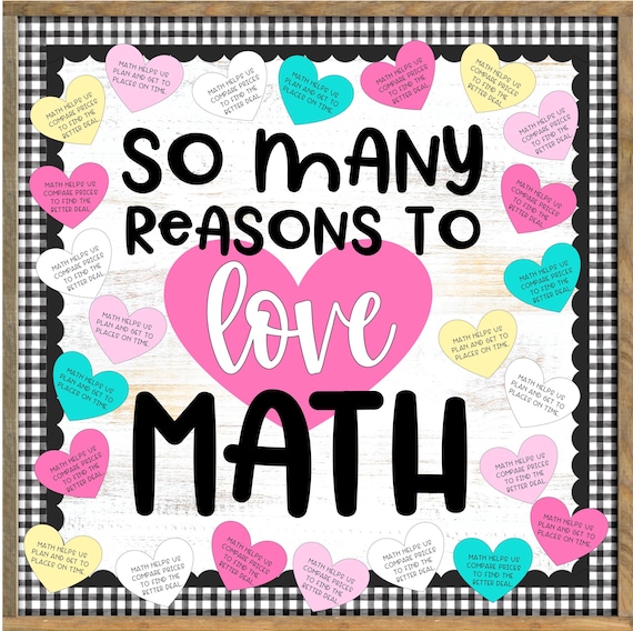 We Love Math Bulletin Board