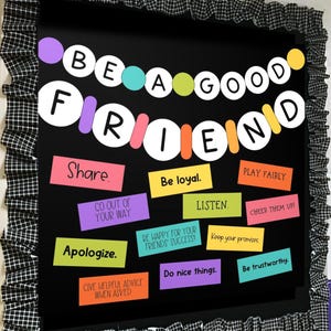 Friendship Bracelet Bulletin Board With Ways to Be a Good Friend ...