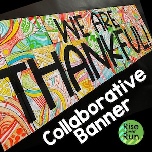 Thanksgiving Collaborative Coloring Banner | We Are Thankful Classroom ...