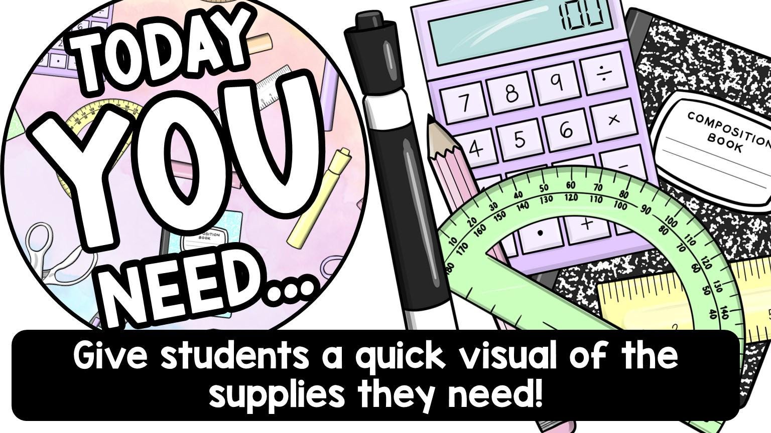 Visual Supply Cards to Show Students What You Need for Class Today in ...