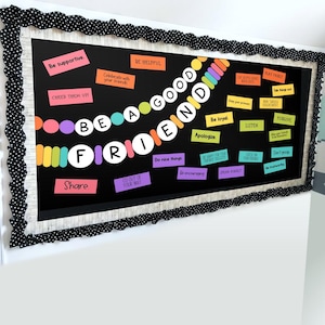 Friendship Bracelet Bulletin Board With Ways to Be a Good Friend ...