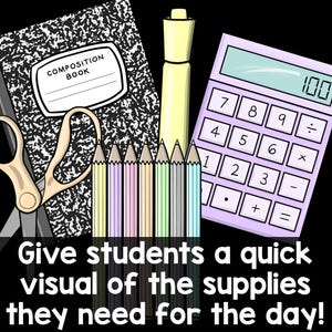 Visual Supply Cards to Show Students What You Need for Class Today in ...