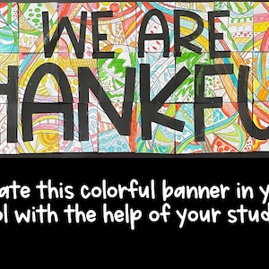 Thanksgiving Collaborative Coloring Banner | We Are Thankful Classroom ...