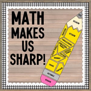 Math Classroom Door Design Decoration to Print and Hang, Math Makes Us Sharp With Polygon Pencil ...