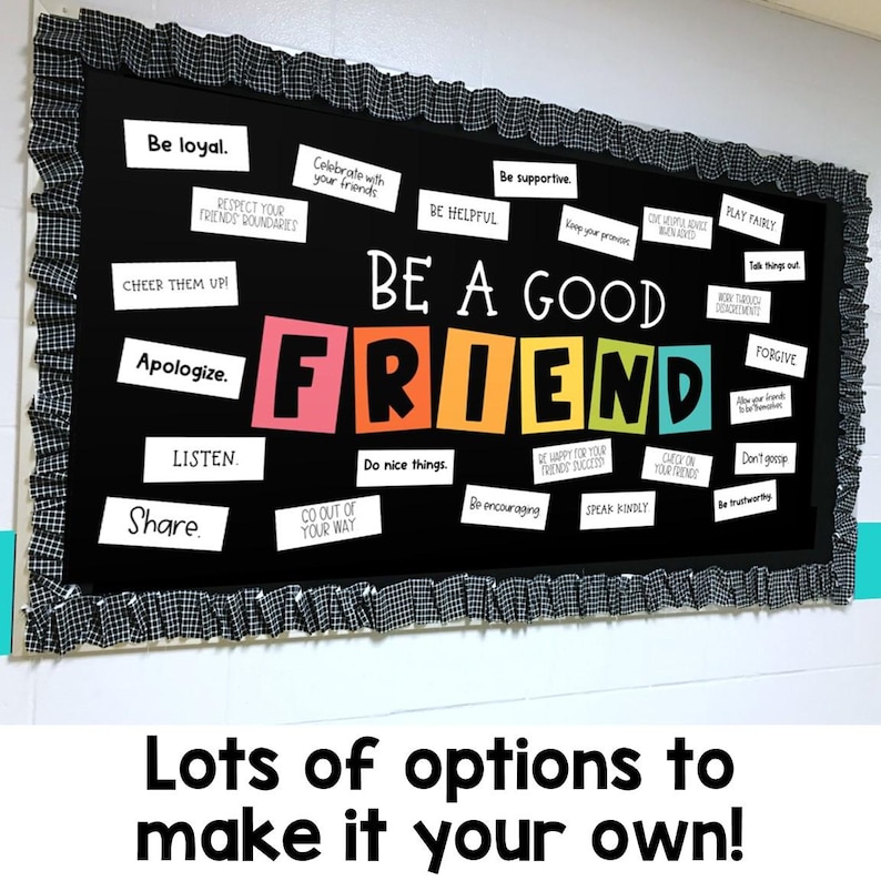 Friendship Bracelet Bulletin Board With Ways to Be a Good Friend ...