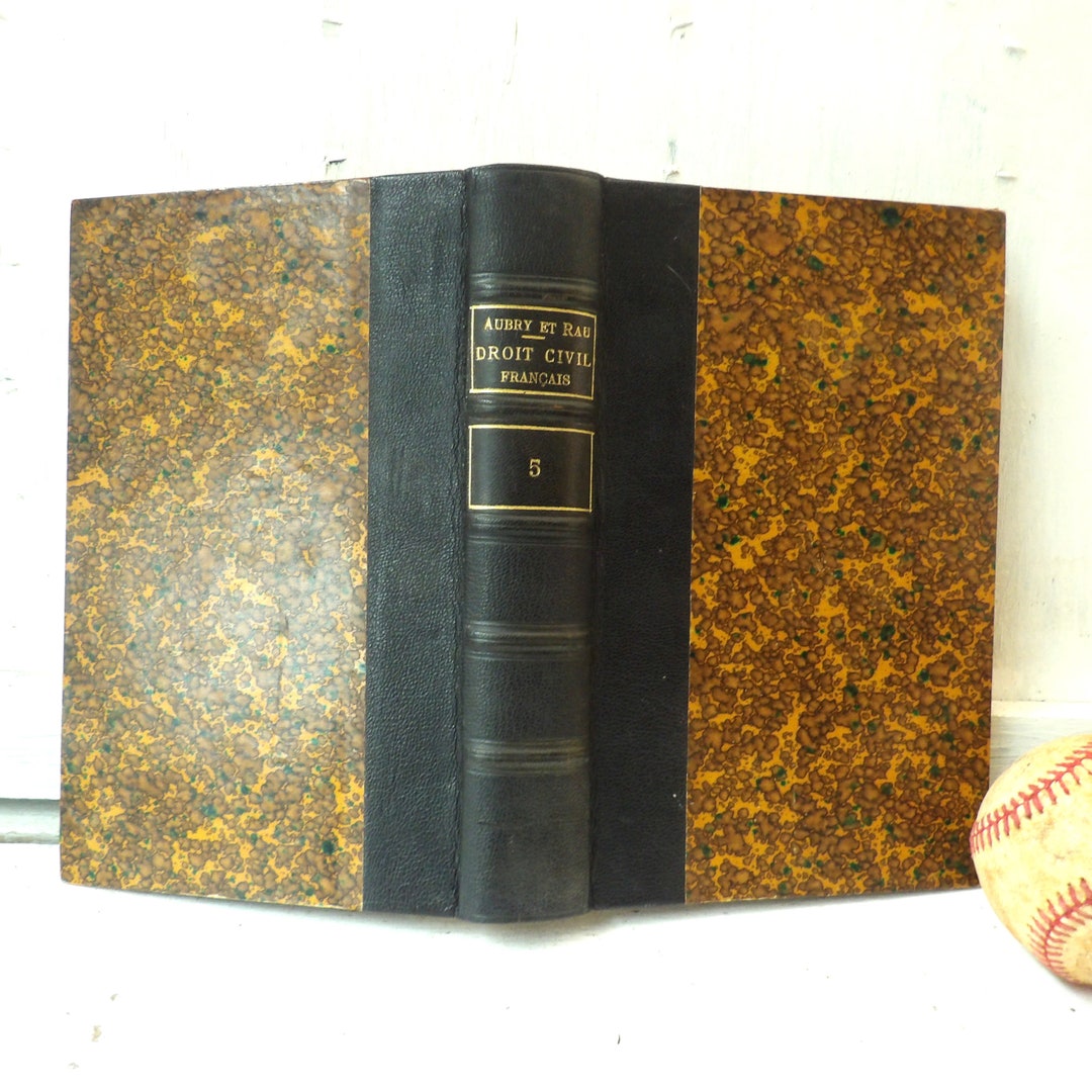 Antique French Law Book Aubry Et Rau Droit Civil Francais Vol. 5 1907 ...