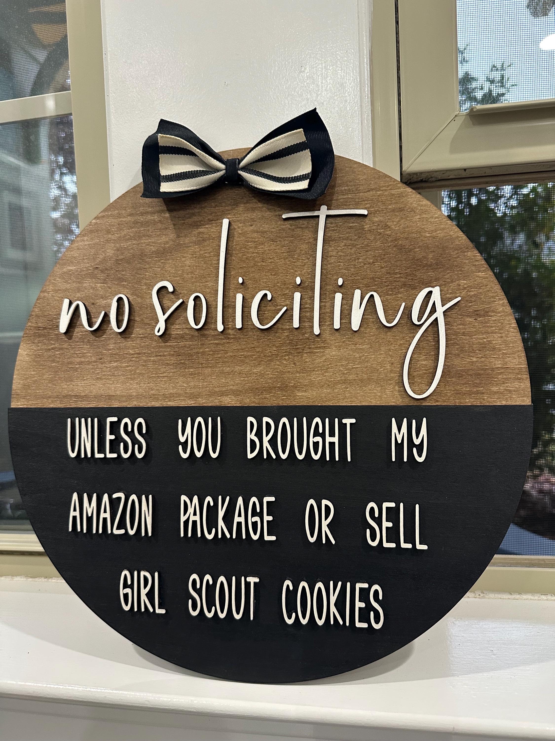Handmade Funny No Soliciting Sign Humorous Front Door Sign