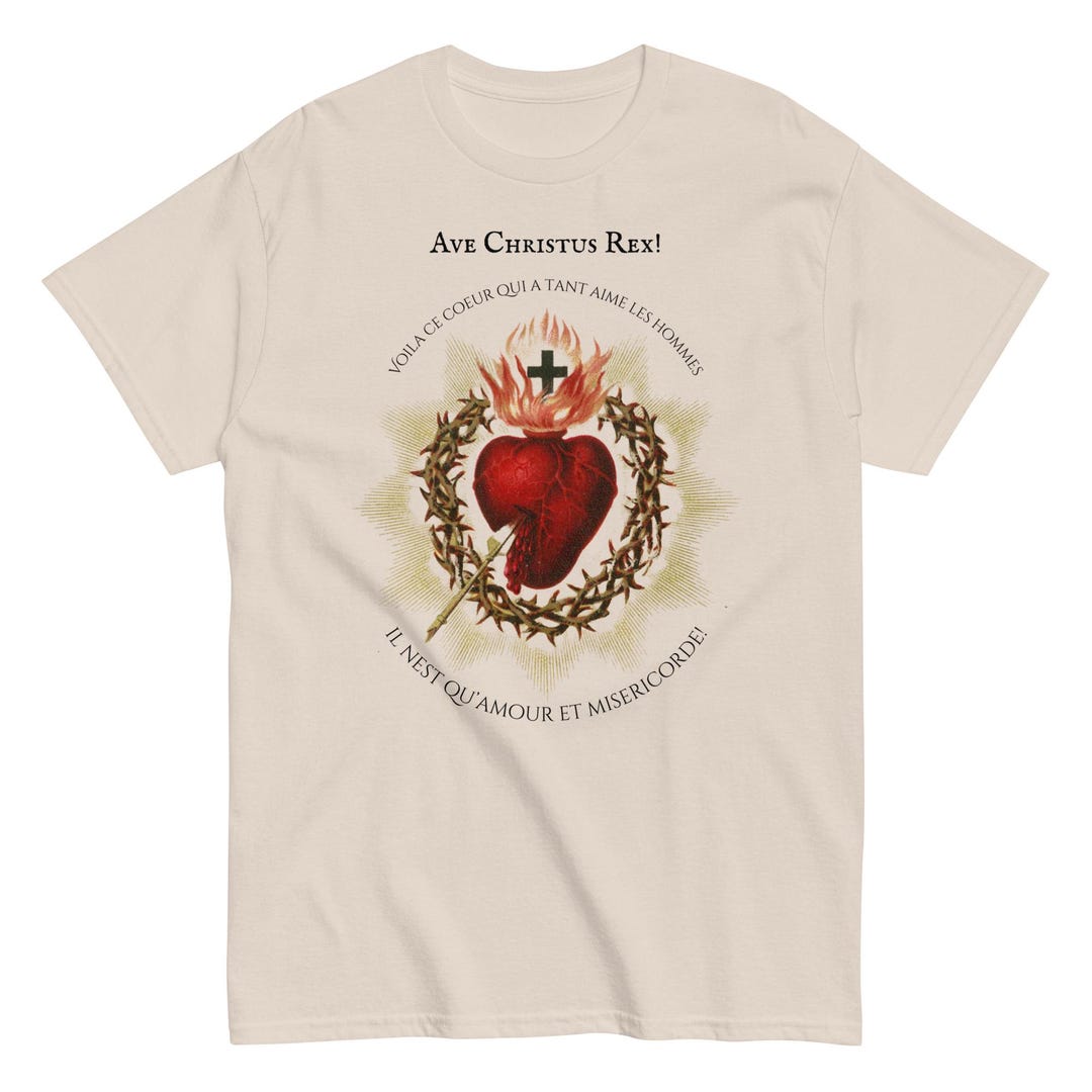 Ave Christus Rex, Hail Christ the King, Jesus is King T-shirt, Catholic ...