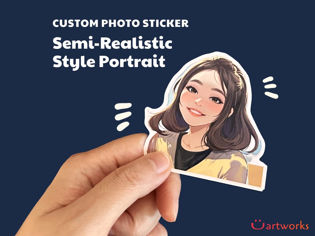 Turn Your Photo Into Sticker Semi-realistic Aesthetic Style, Custom ...