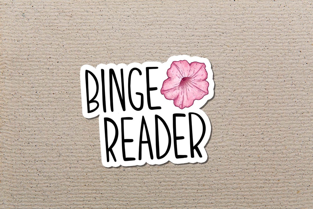 Binge Reader Sticker, Book Nerd, Book Lover, Motivational, Vinyl ...
