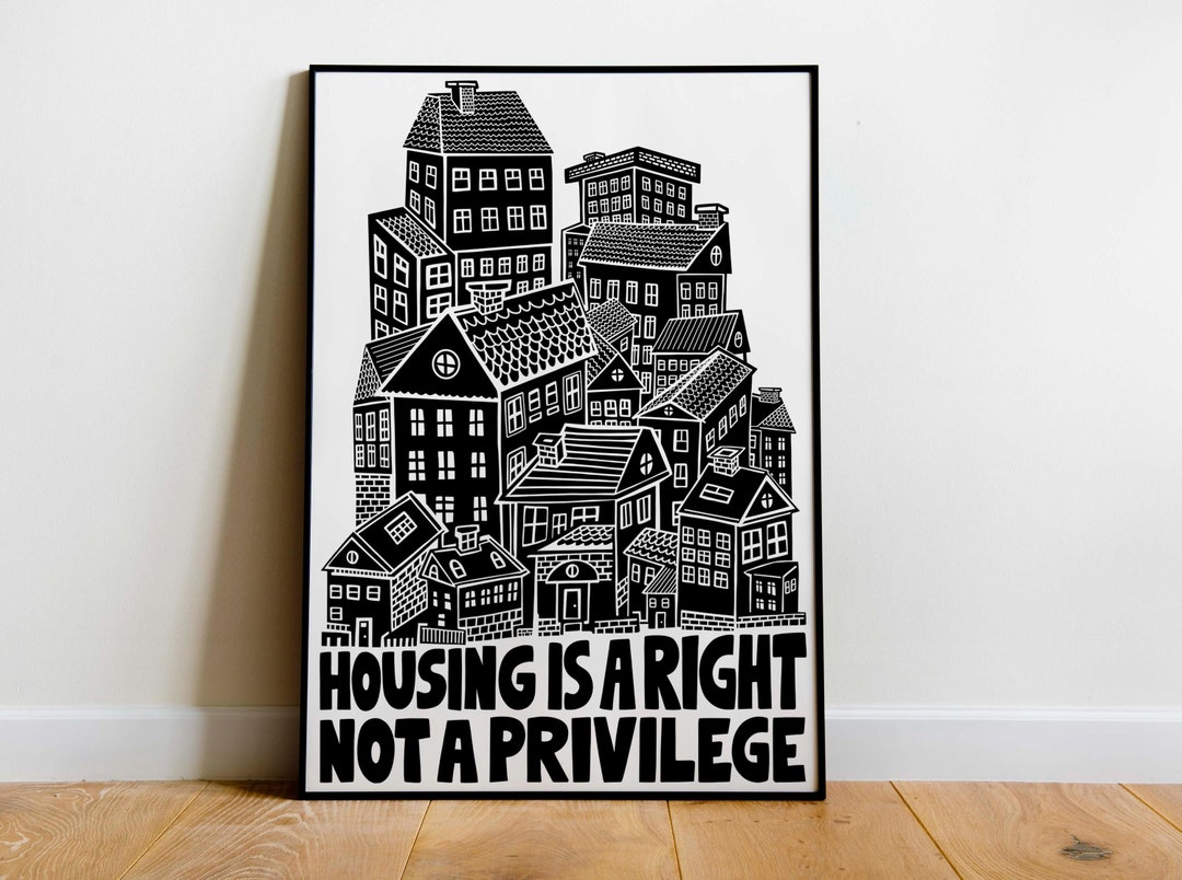 Housing is A Right Print, Activism, Rights , Socialism, Lgbtq, Poster ...