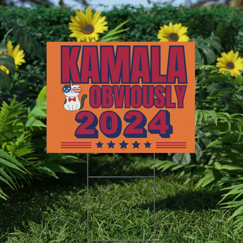 Yard Sign, Lawn Sign, Kamala Obviously Yard Sign 24x 18, Election 2024 ...