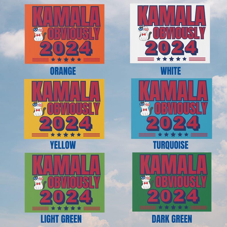Yard Sign, Lawn Sign, Kamala Obviously Yard Sign 24x 18, Election 2024 ...