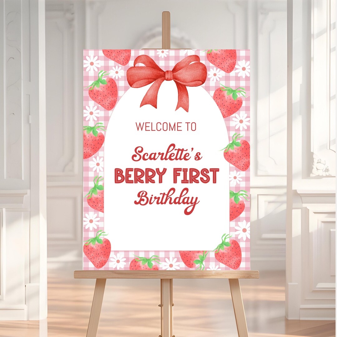 Strawberry Birthday Welcome Sign, Editable Berry First Welcome Poster ...