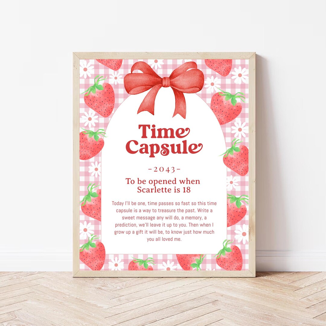 Strawberry Birthday Time Capsule Sign, Berry First Birthday Time ...