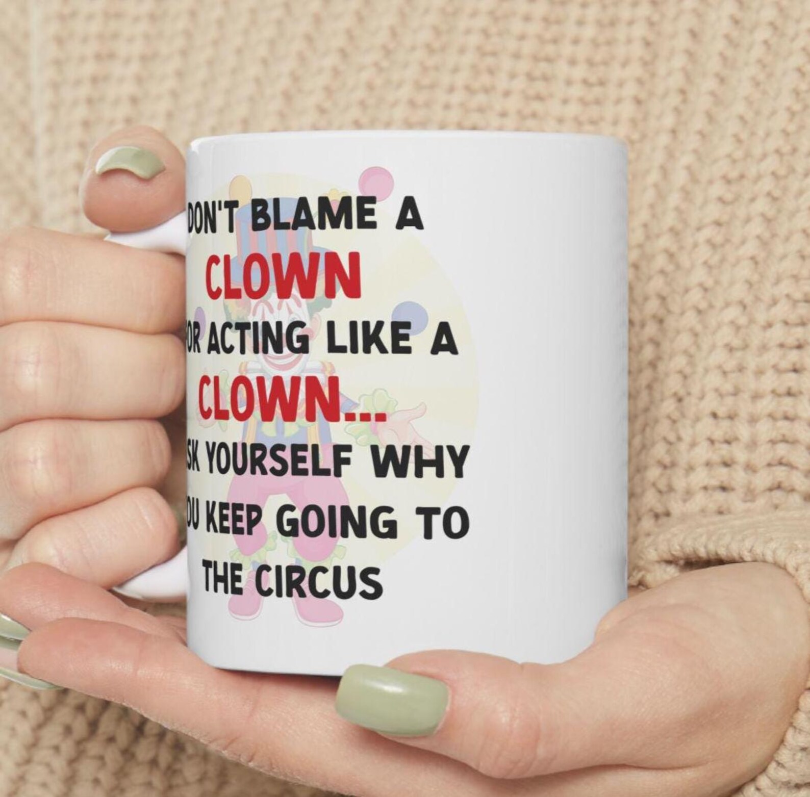 Funny Clown Mug, Circus Lover Gift, Fear of Clowns Gift, Dislike of ...