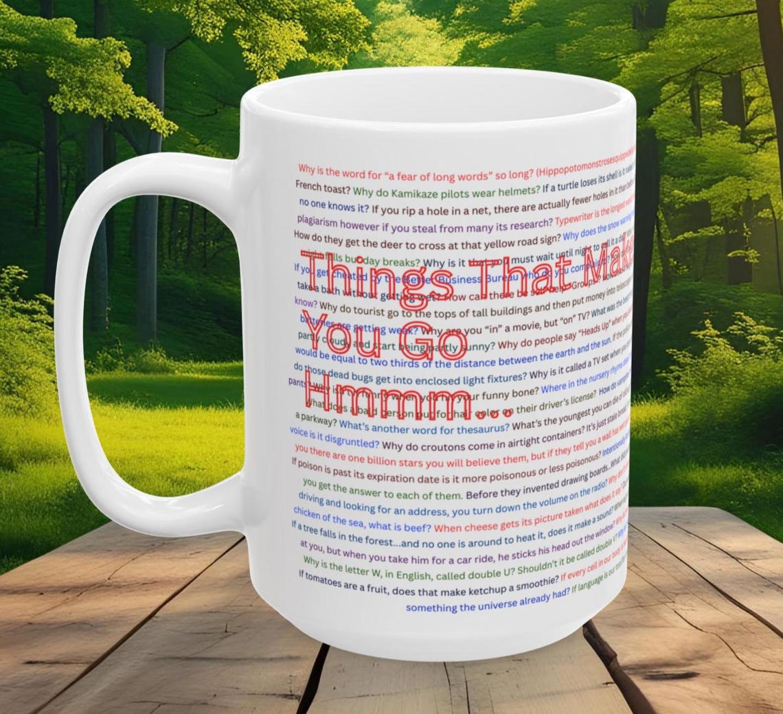 Imponderables Coffee Mug, Things That Make You Go Hmmm Mug, Philosopher ...