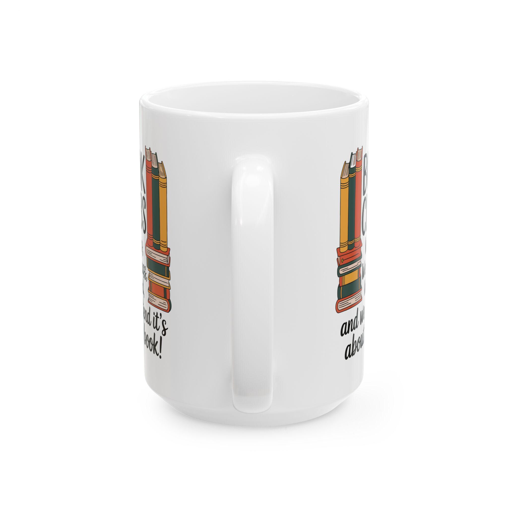 Book Clubs Coffee Mug, Book Lover Gift, Funny Book Club Mug, Reading ...