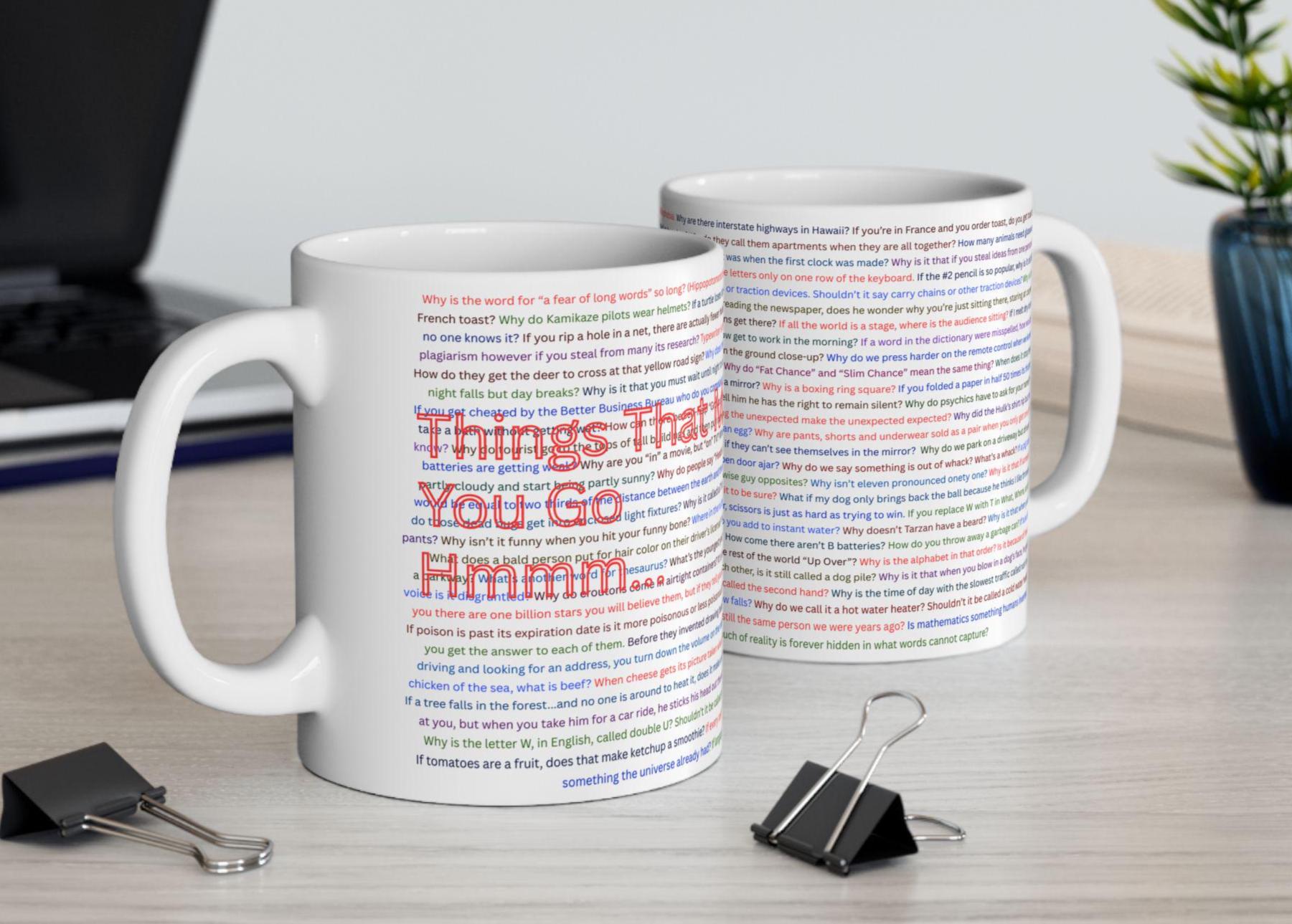 Imponderables Coffee Mug, Things That Make You Go Hmmm Mug, Philosopher ...