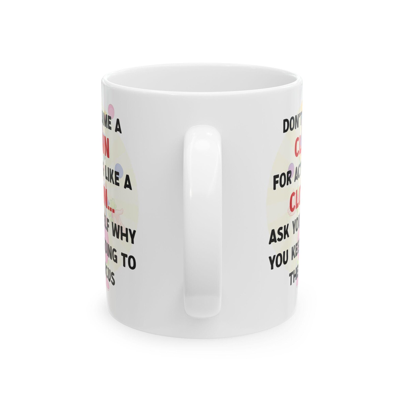 Funny Clown Mug, Circus Lover Gift, Fear of Clowns Gift, Dislike of ...