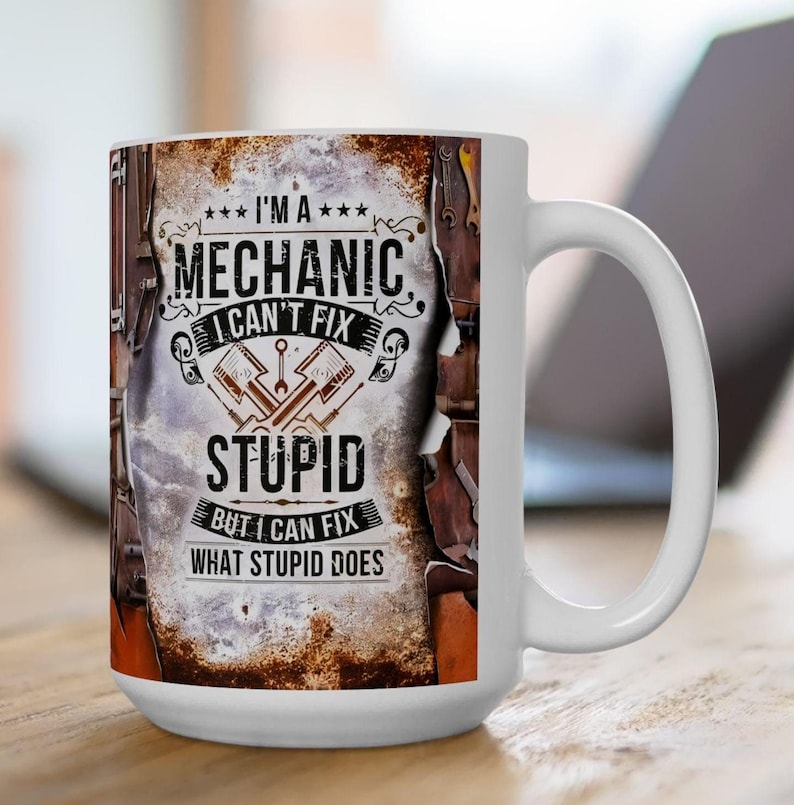 I'm a Mechanic Coffee Mug, Mechanic Coffee Mug, Auto Shop Coffee Cup ...